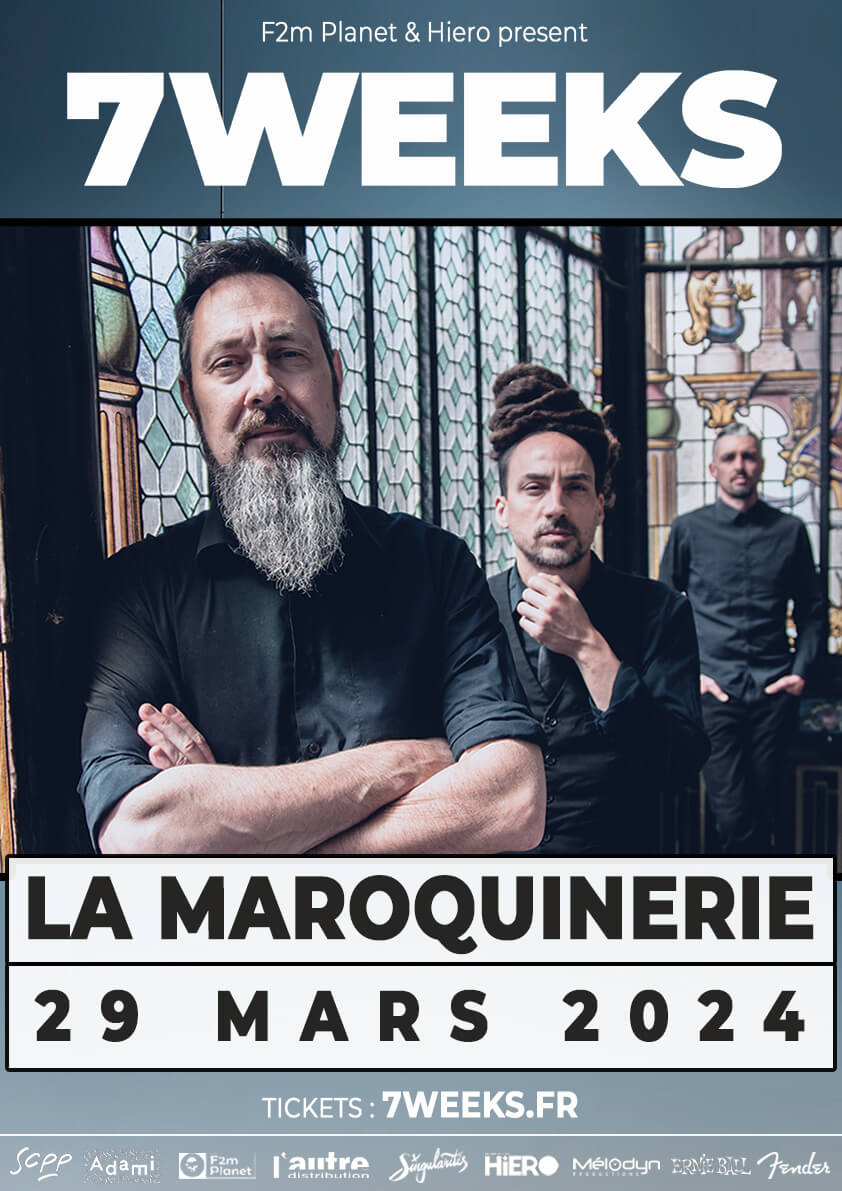 La Maroquinerie, Paris 29 Mars 2024 - 7 WEEKS